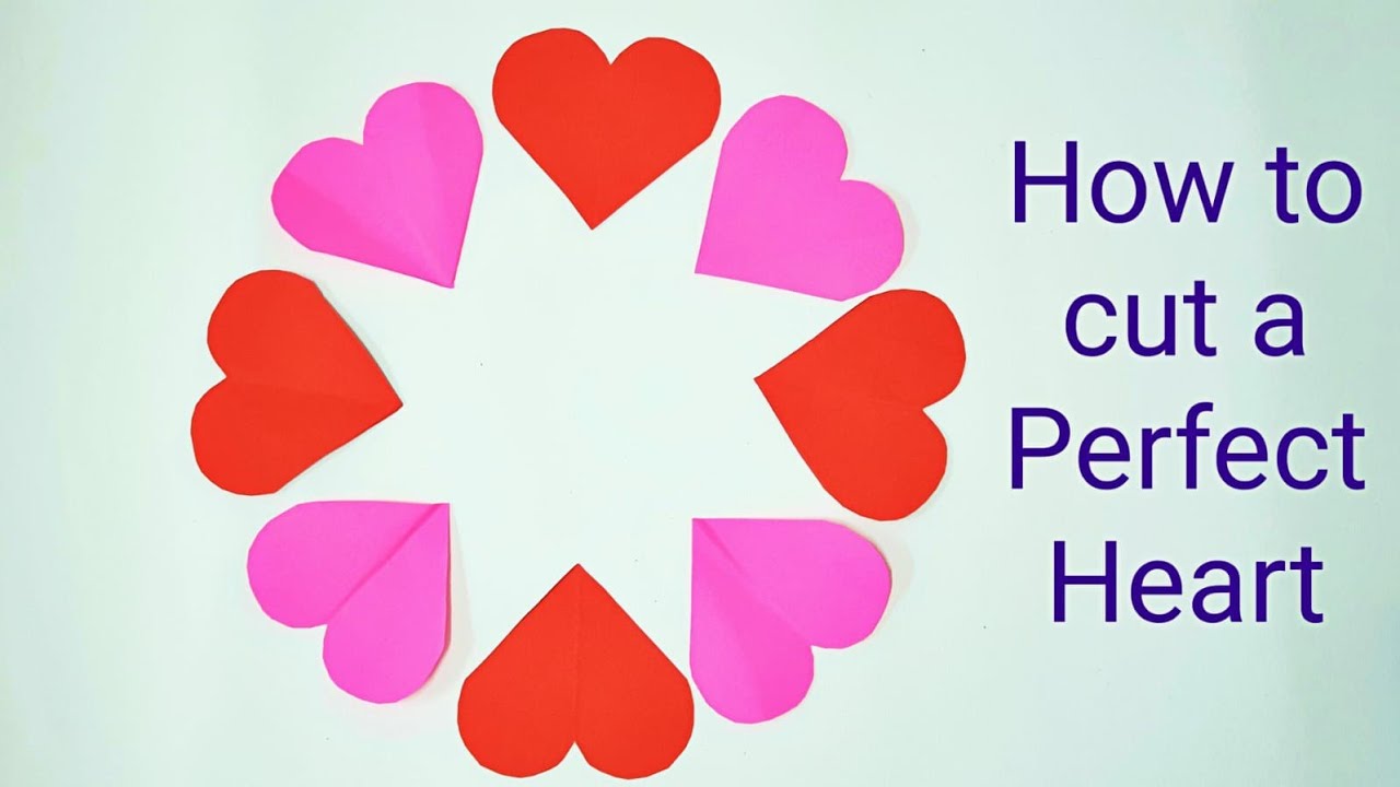 How to Cut a Perfect Paper Heart,diy paper hearts, valentine's day ...