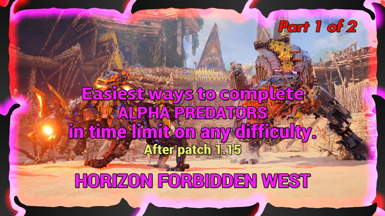 HFW - Easiest ways to complete ALPHA PREDATORS in time limit on any ...