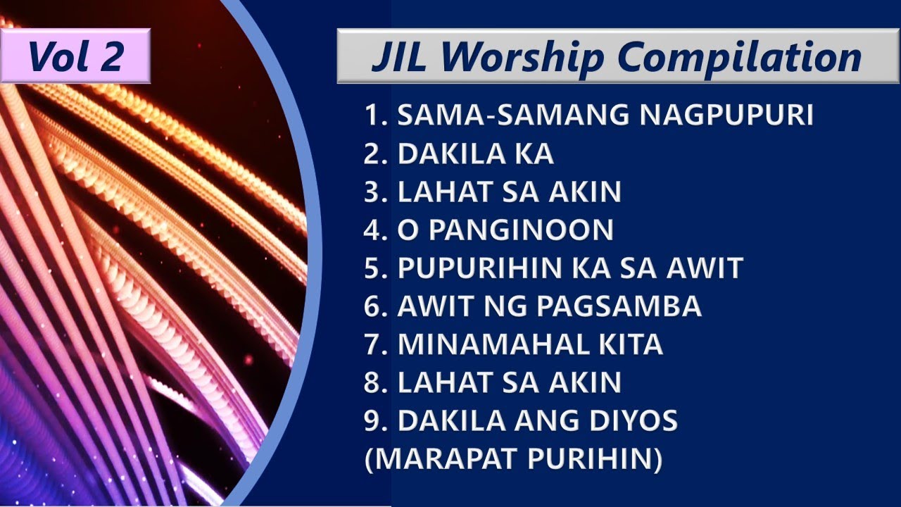 JIL Worship Compilation - Musikatha New Versions Christian Praise Songs ...