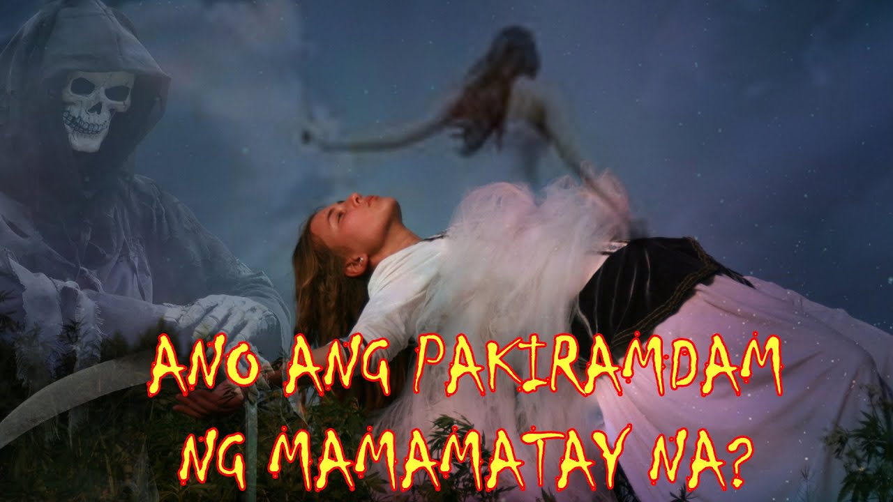 PAANO kung MAMATAY ka at ANO ang Mangyayari sayo | Nararamdaman ng Tao ...