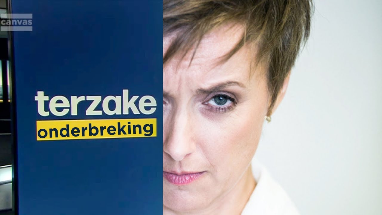 Terzake: Wij onderbreken dit onderbroken interview voor een ...