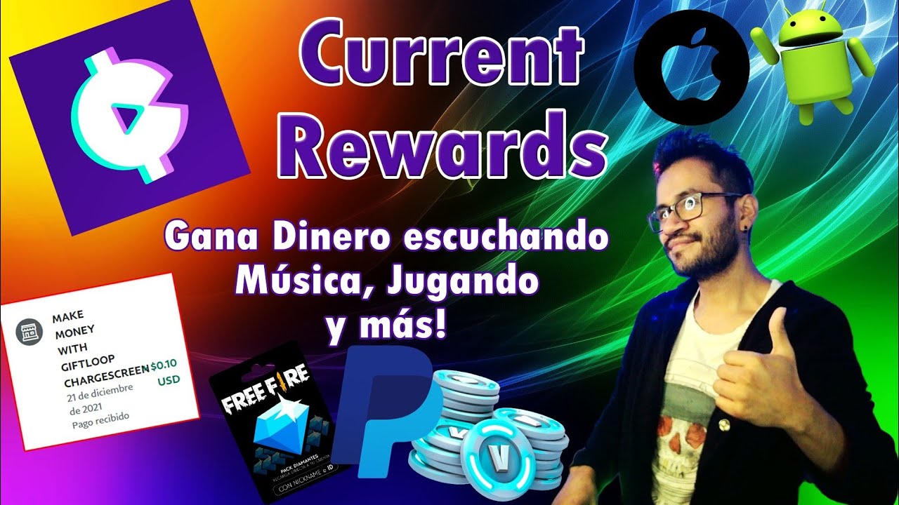 Current Rewards app para Ganar Dinero y muchos mas premios. Nueva ...