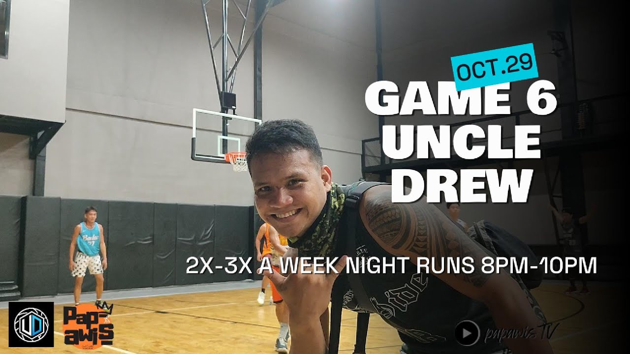 GAME 6-UNCLE DREWS-OCT.29 - YouTube