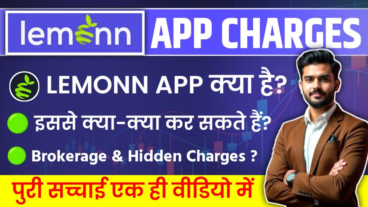 Lemonn trading app full review 2025 | Lemonn app brokerage charges ...