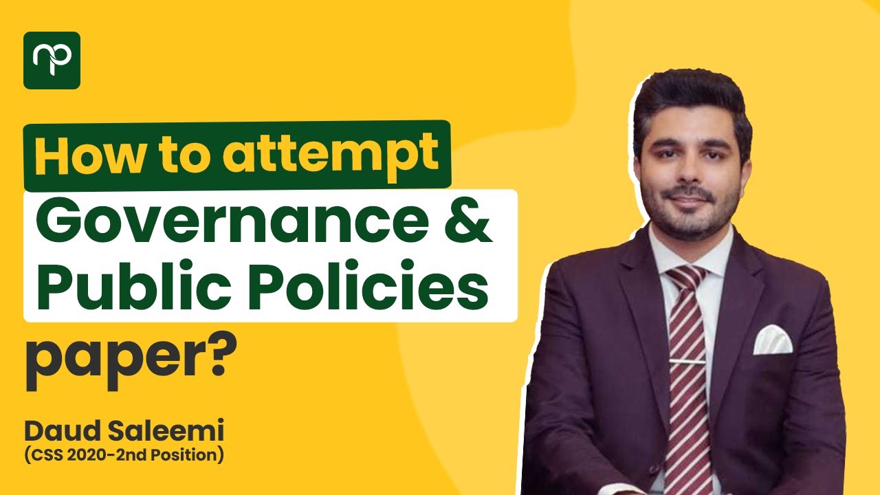 Governance and Public Policies CSS -2022 Paper Solution by Sir Daud ...