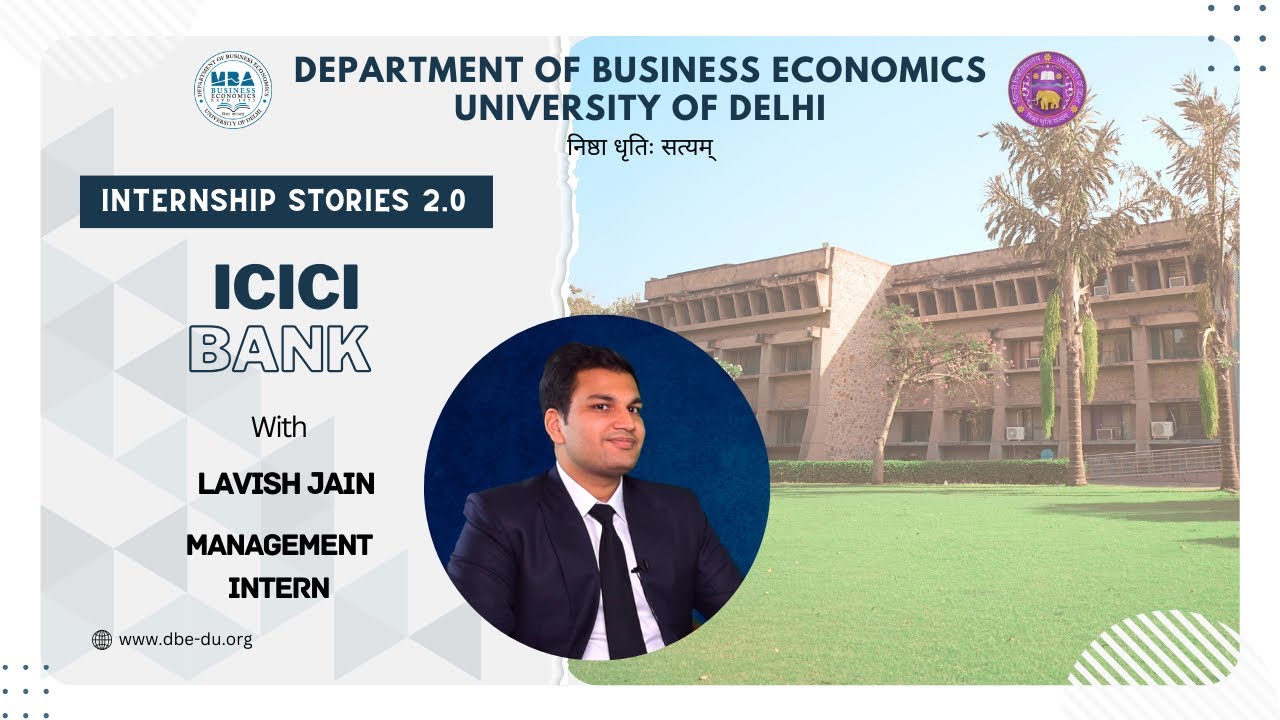 DBE Internship Stories 2.0 | Episode 06 | Icici Bank | Lavish Jain ...