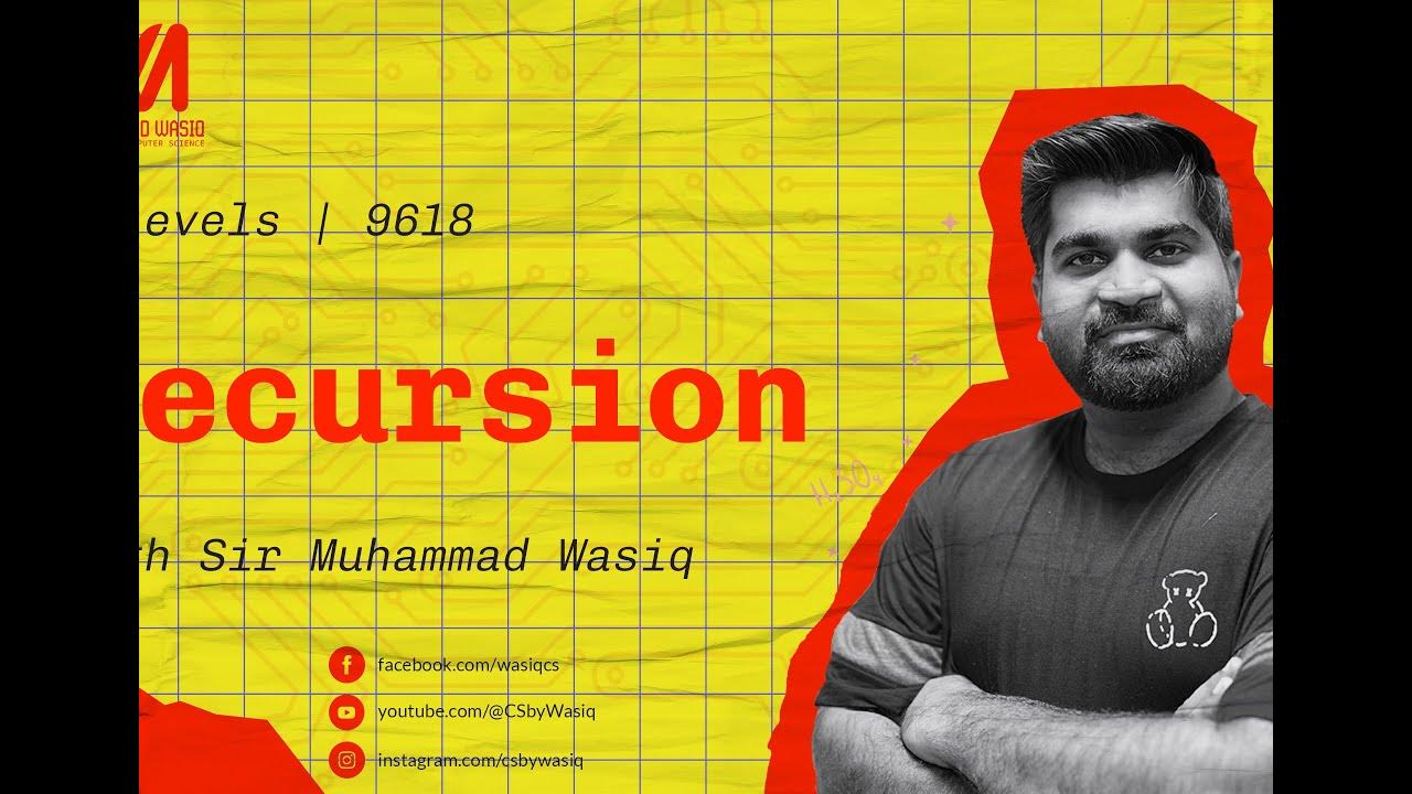 Recursion | Pseudocodes | Algorithm | A Level | By Sir Wasiq - YouTube