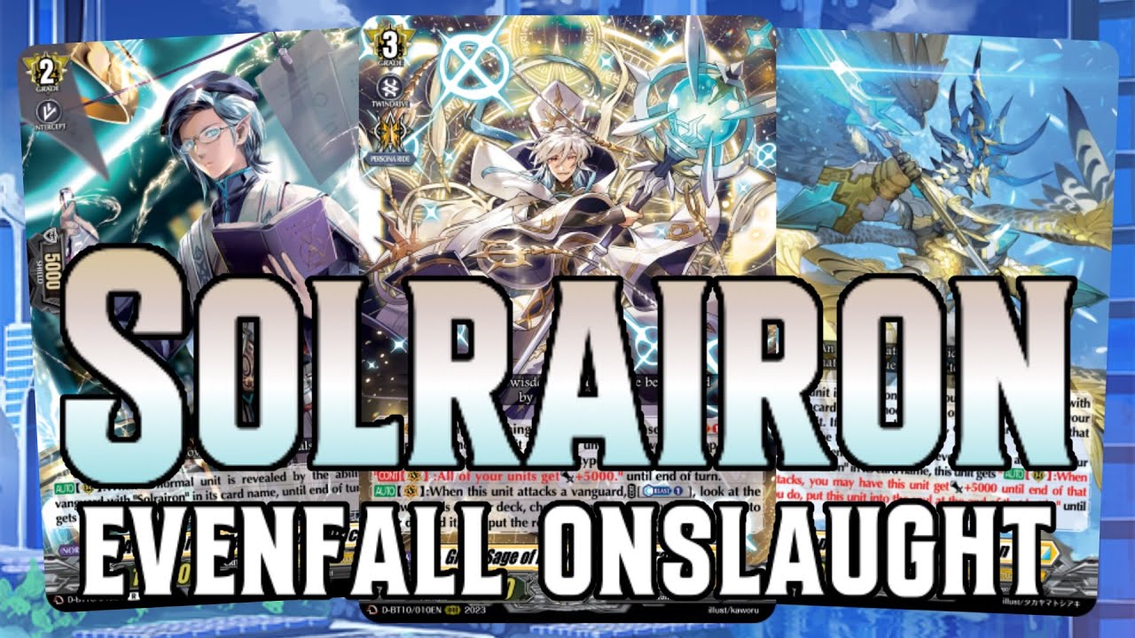 Great Sage Of Heavenly Law, Solrairon Deck Profile | Cardfight Vanguard ...