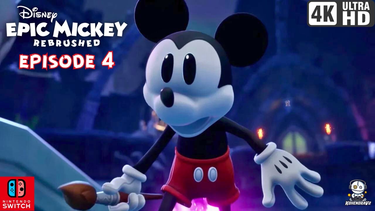 Disney Epic Mickey Rebrushed - Full Game Walkthrough Part 4 [Nintendo ...