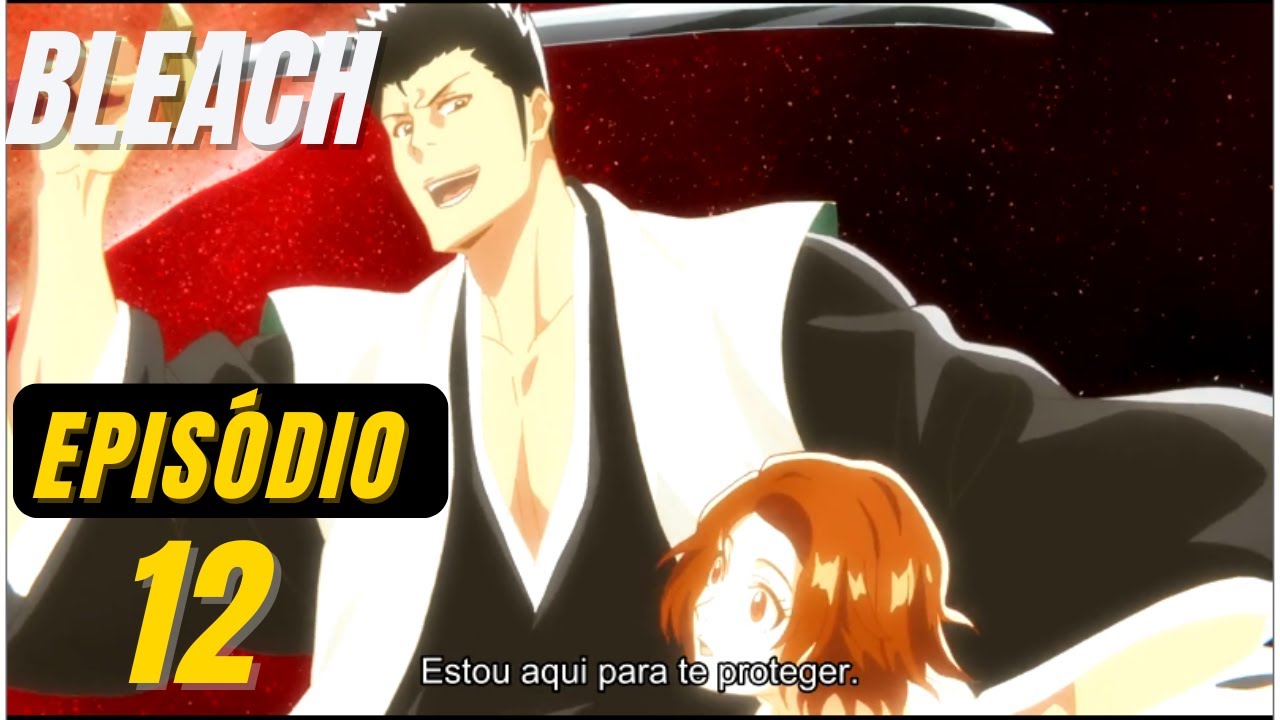 Bleach Blood War EP 12 Legendado PT BR - Verdade de Junho - YouTube