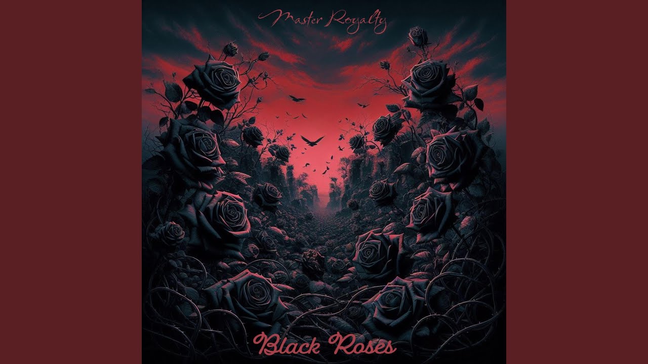 Black Roses - YouTube