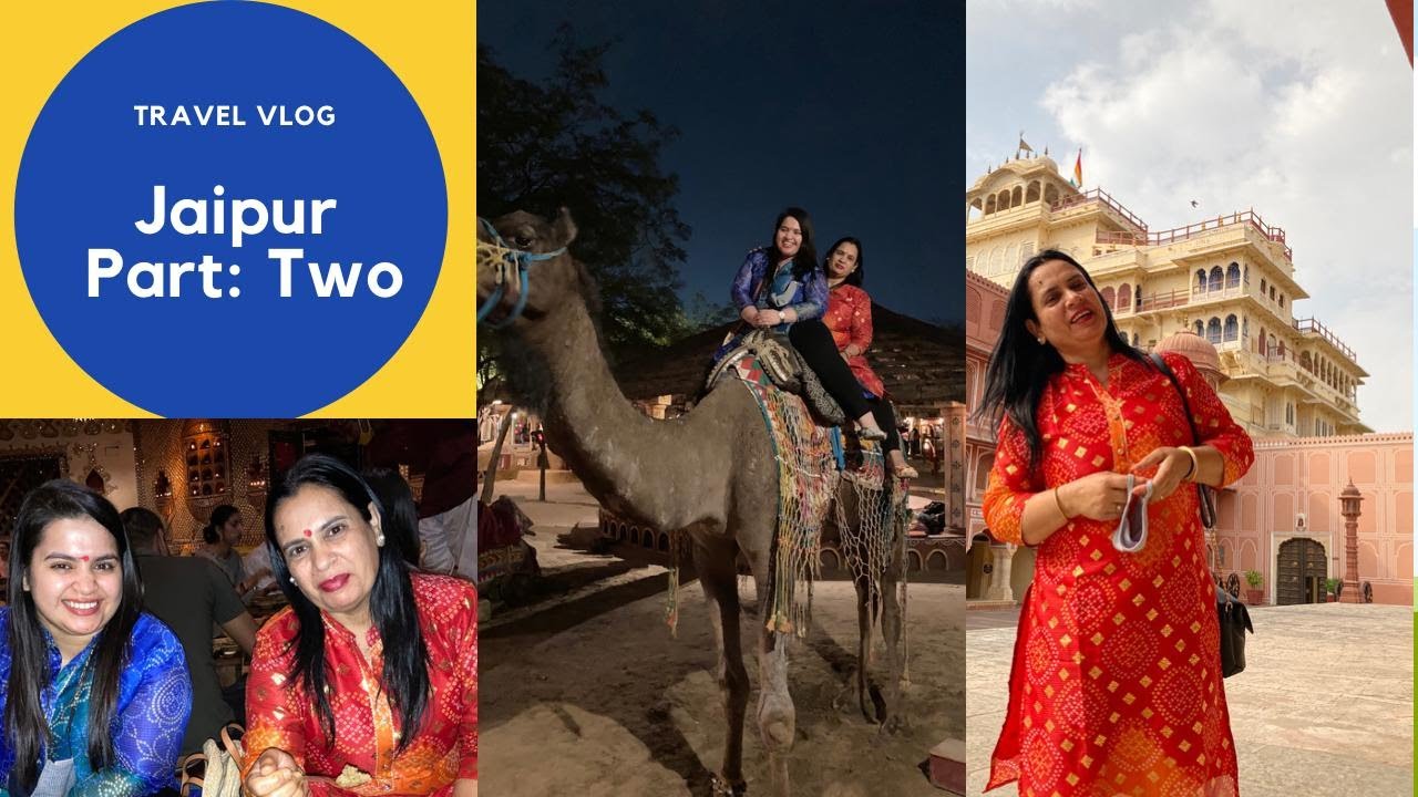 Jaipur Part II| Exploring Chowki Dhani| Sharma Jee Ki Beti - YouTube