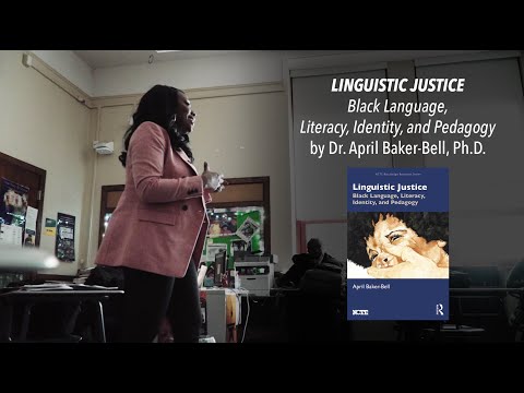 Linguistic Justice: Black Language, Literacy, Identity, and Pedagogy