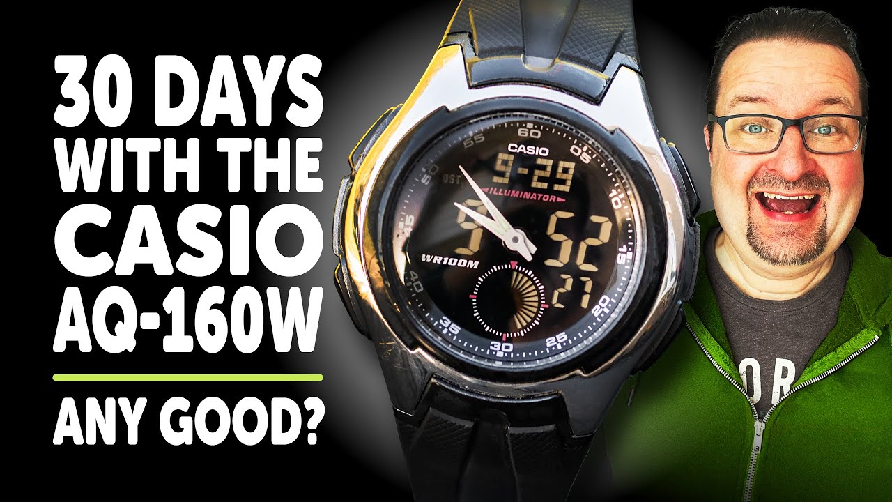 #CASIO AQ-160W (3319) Long Term Daily Driver Review Over 30 Days! - YouTube