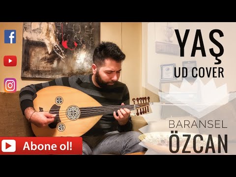 Baransel Özcan - Yaş - Ud Cover (Elif Buse Doğan)