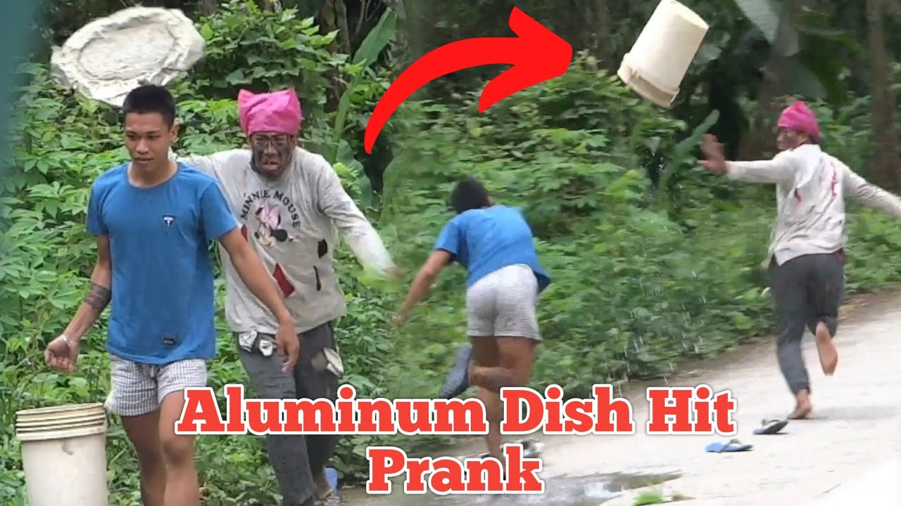 ALUMINUM DISH HIT Prank | Ep,02 - YouTube
