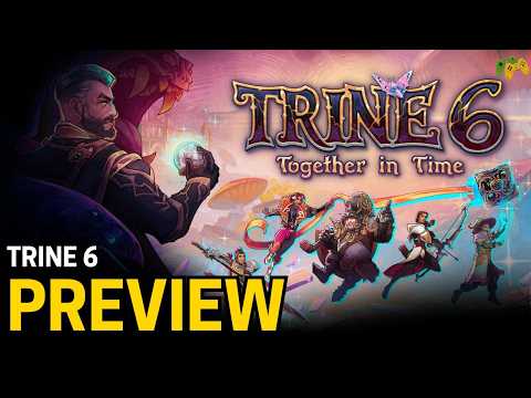 TRINE 6 | Tem um problema sério (Preview coop)