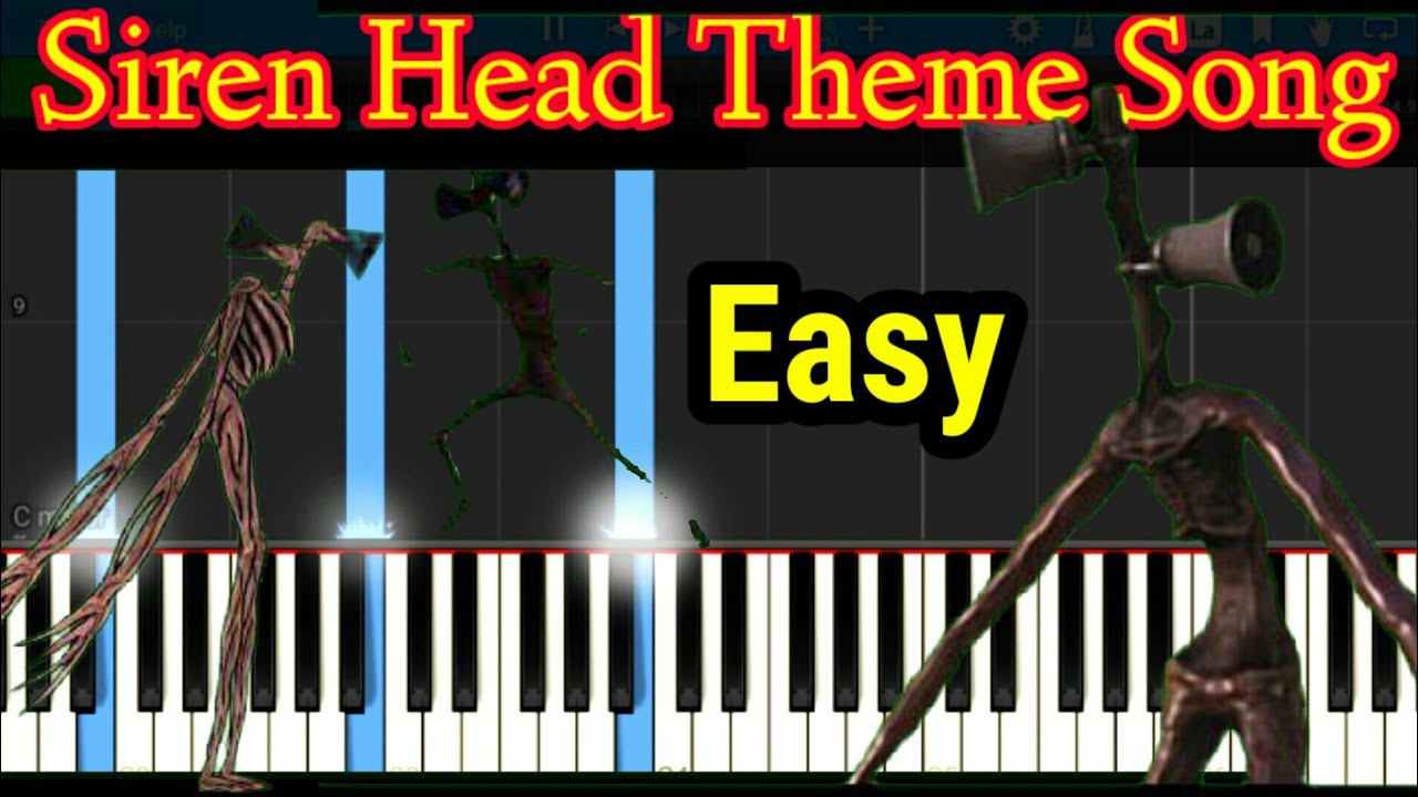 Siren Head Main Menu Theme (Easy Piano) | Mobile Piano | Siren Head ...