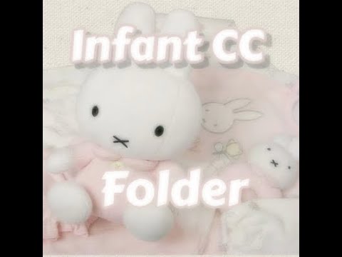 Infant CC Folder [Sims 4]👶🏽 .ೃ - YouTube