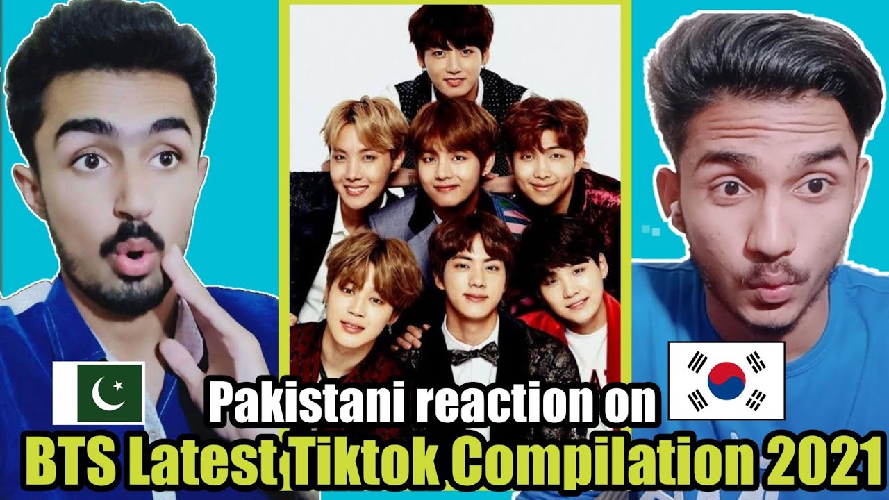 PAKISTANI REACTION ON BTS TIKTOK COMPILATION 2021 REACTION ...