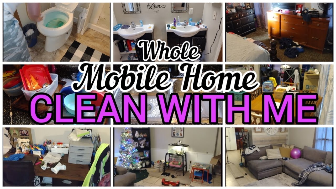 MOBILE HOME CLEAN WITH ME | WHOLE HOUSE CLEANING MOTIVATION | DAYS OF ...