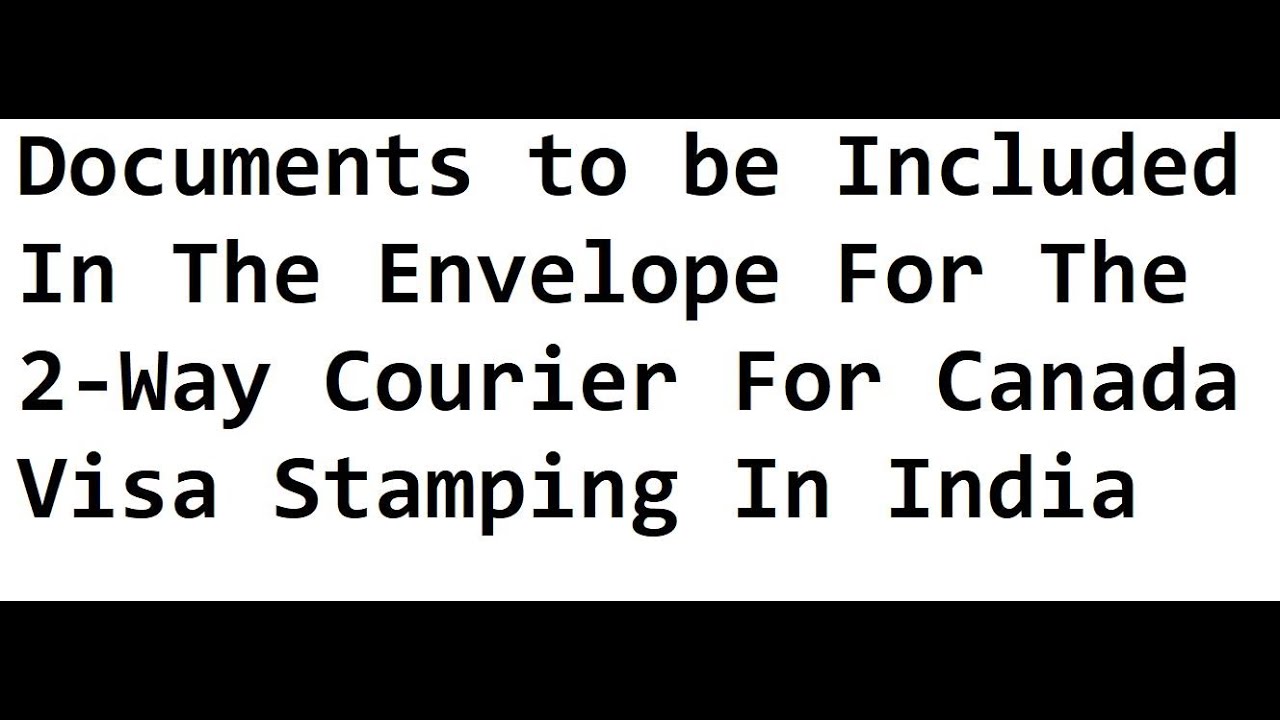 Documents To Be Included In The Envelope For The 2 Way Courier For documents-to-be-included-in-the-envelope-for-the-2-way-courier-for