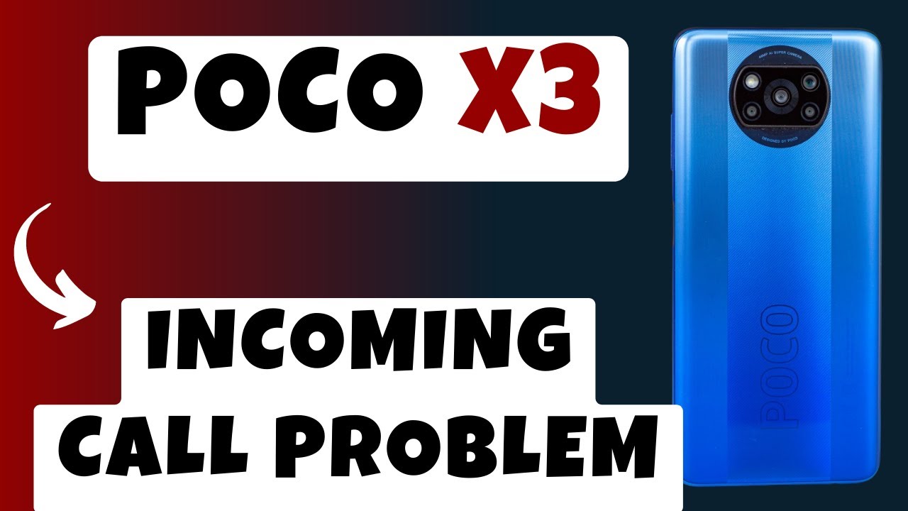 POCO X3 Incoming Call Problem || Incoming call not showing on display ...