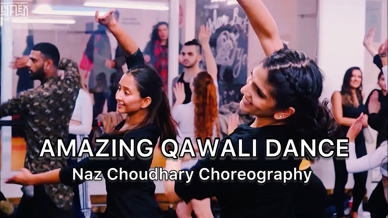 Amazing Qawali Dance - Best Bollywood Dancers | Naz Choudhury ...