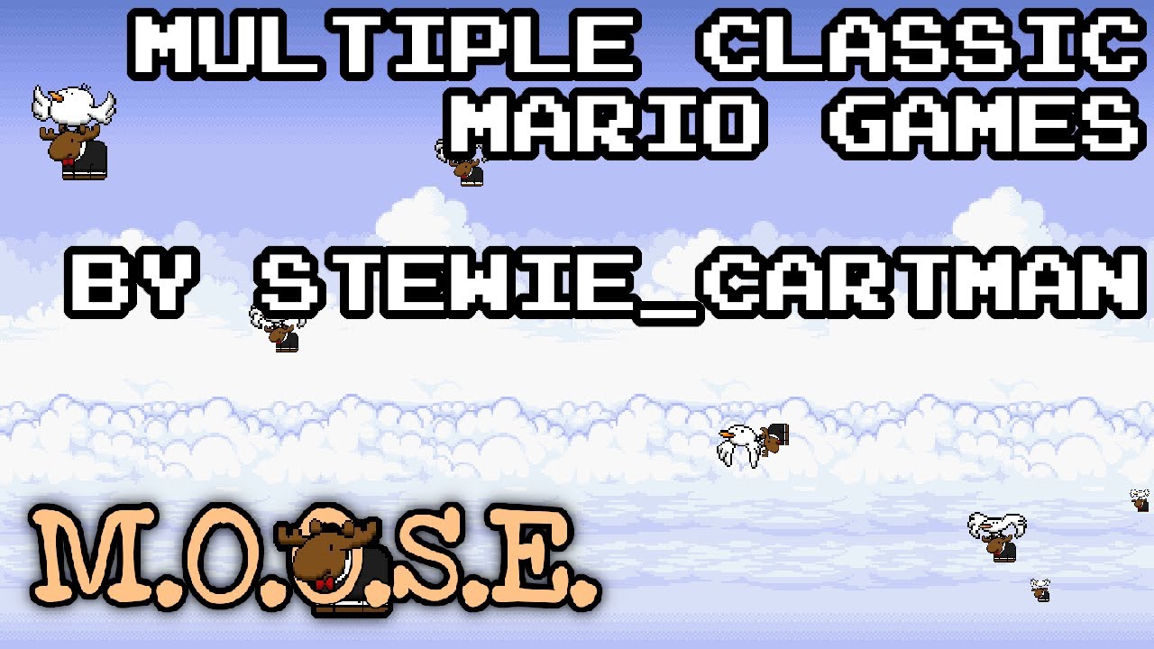 M.O.O.S.E.: Multiple Classic Mario Games (Stewie_Cartman) - YouTube