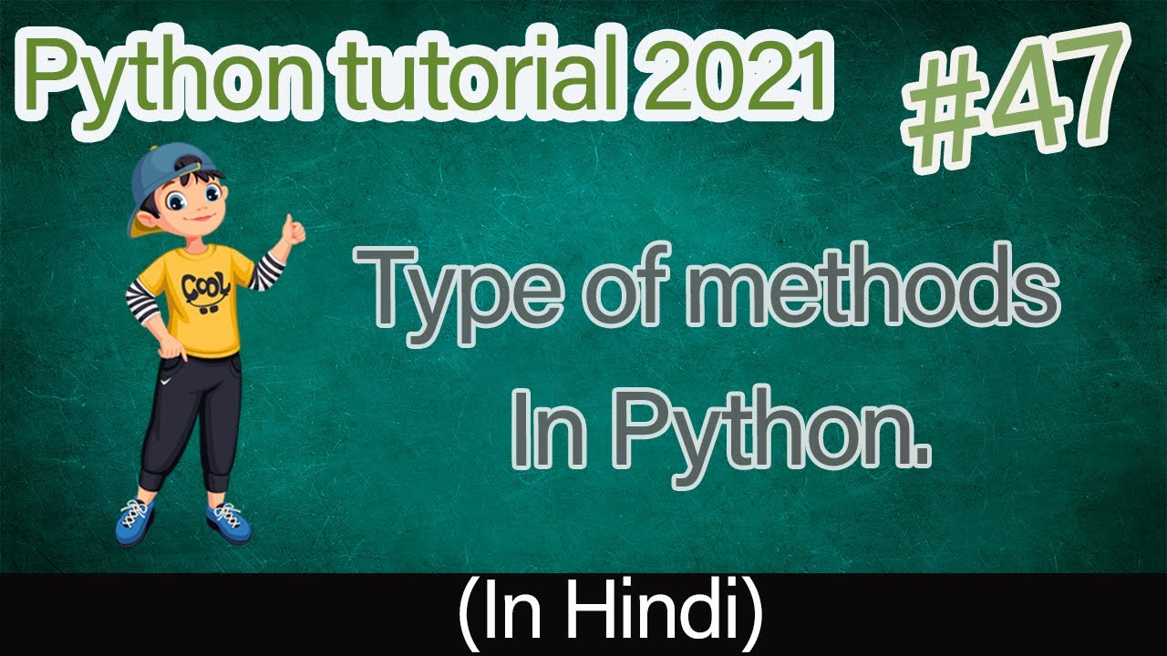 Type Of Method In Python Class Method In Python Hindi Python type-of-method-in-python-class-method-in-python-hindi-python