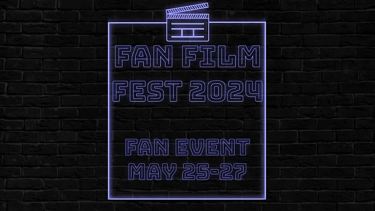 Fan Film Fest 2024 Day 1 - Saturday | A Marvel, DC, Star Wars, Spider ...