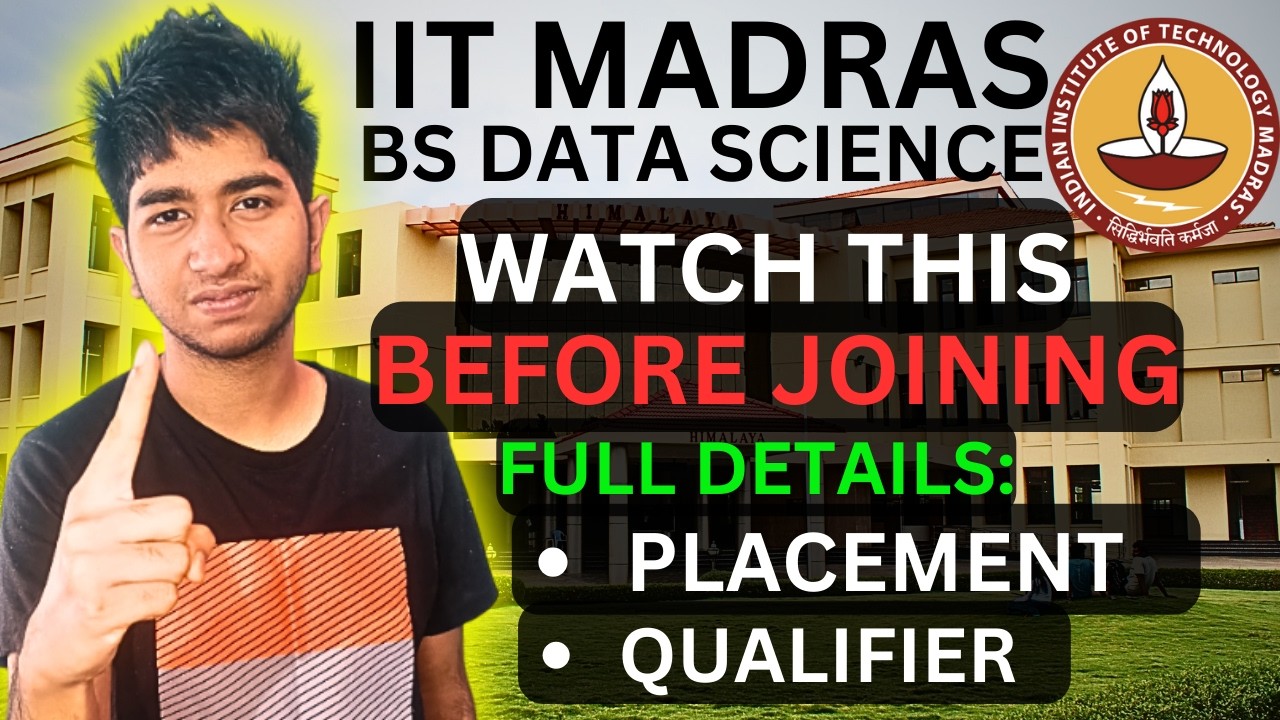 WATCH THIS VIDEO BEFORE JOINING IIT Madras BS Data Science OR REGRET ...