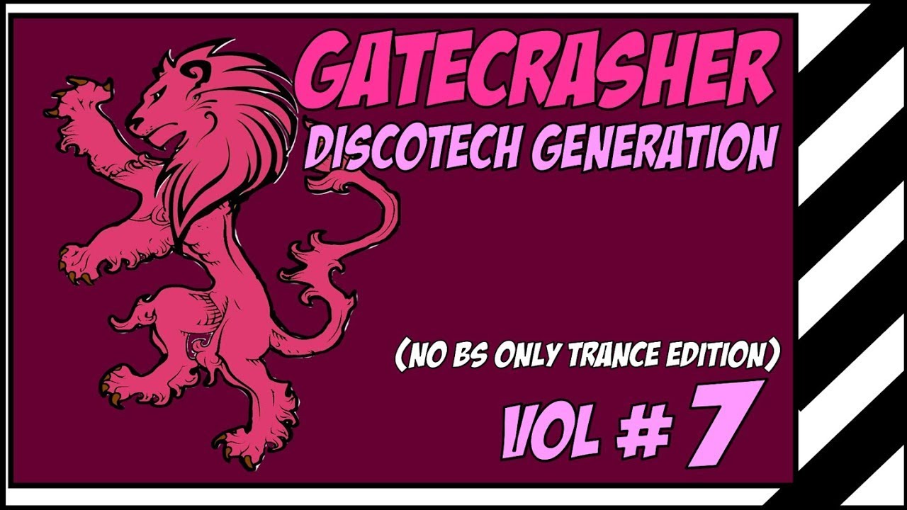 GATECRASHER DISCOTECH GENERATION - YouTube