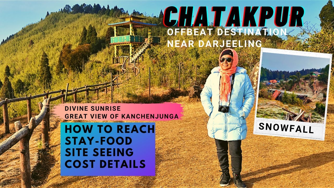Chatakpur | Chatakpur Darjeeling | Chatakpur tour plan | Chatakpur ...