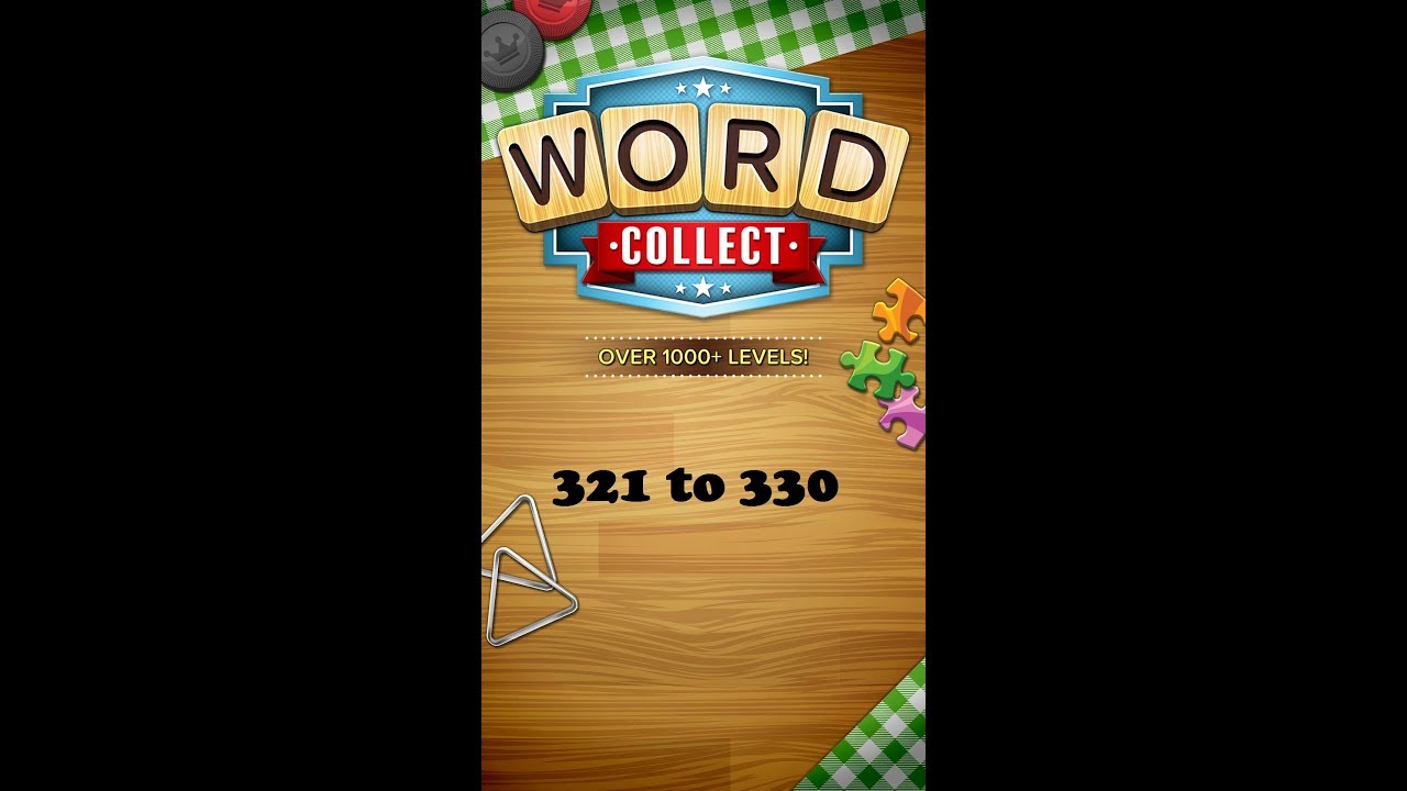 Word Collect Level 321 322 323 324 325 326 327 328 329 330 - YouTube