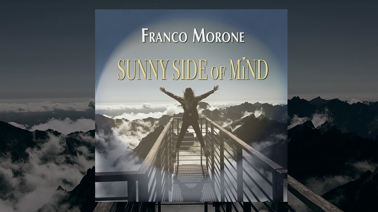 Franco Morone - Sunny State of Mind - YouTube
