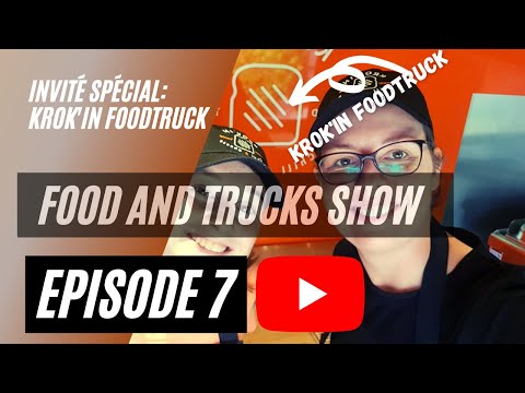 The Food And Trucks #7 :Krokin Foodtruck