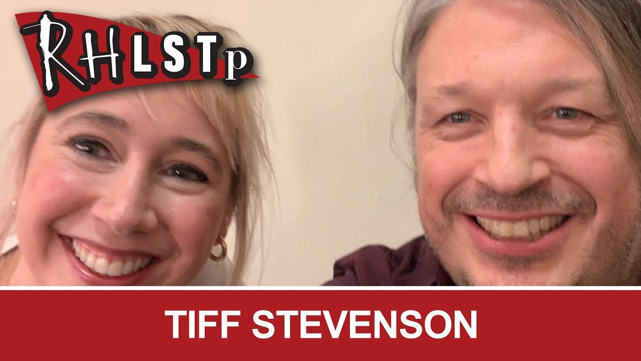 Tiff Stevenson - RHLSTP #216 - YouTube