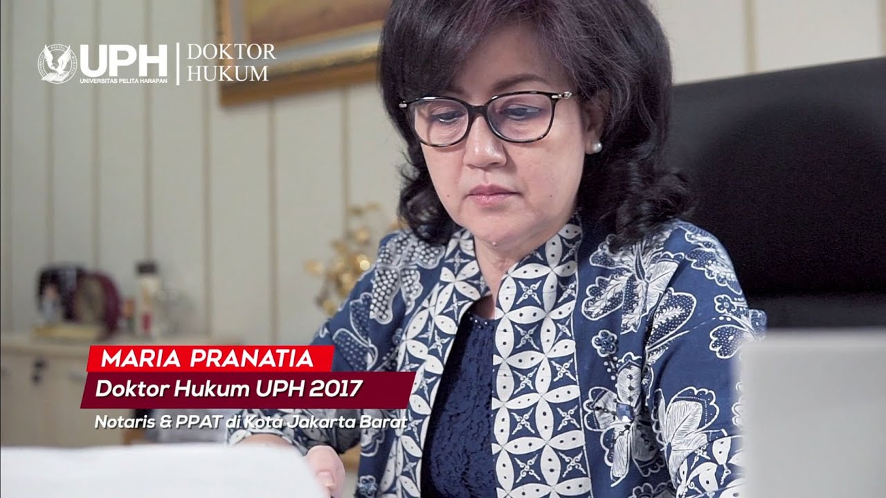 UPH - Maria Pranatia (Doktor Hukum 2017) - YouTube
