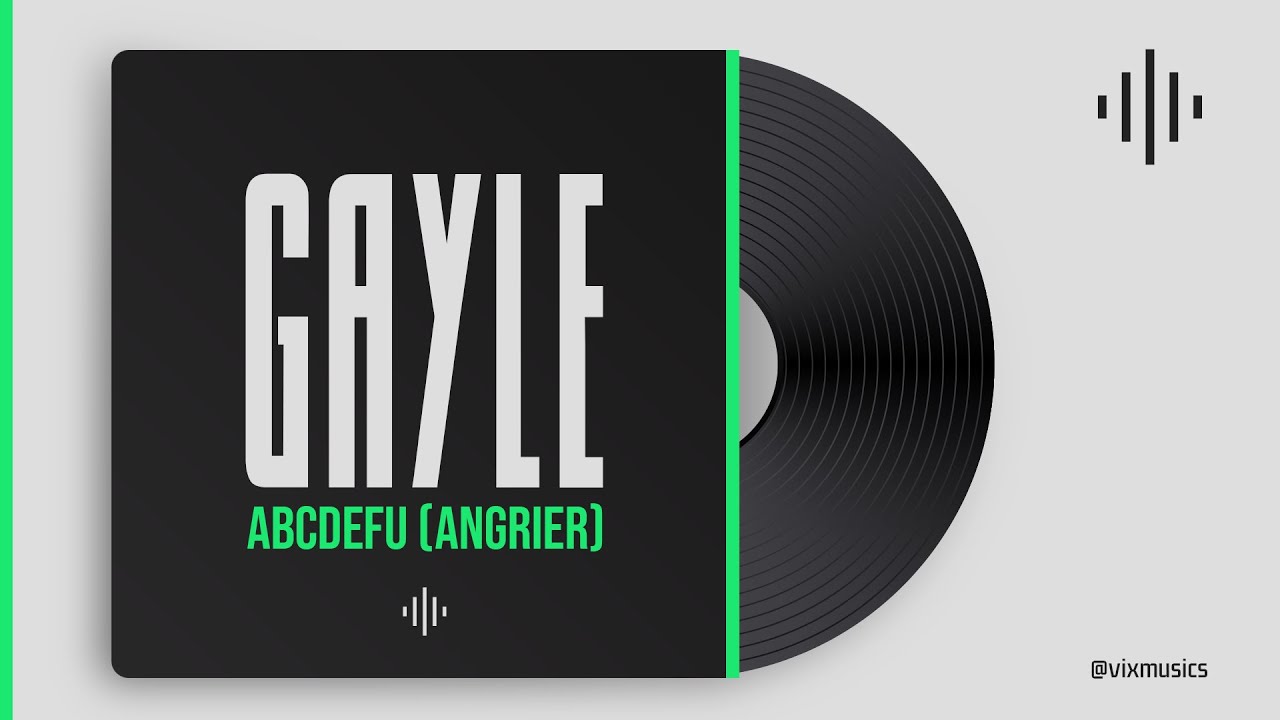 GAYLE - abcdefu (angrier) - YouTube