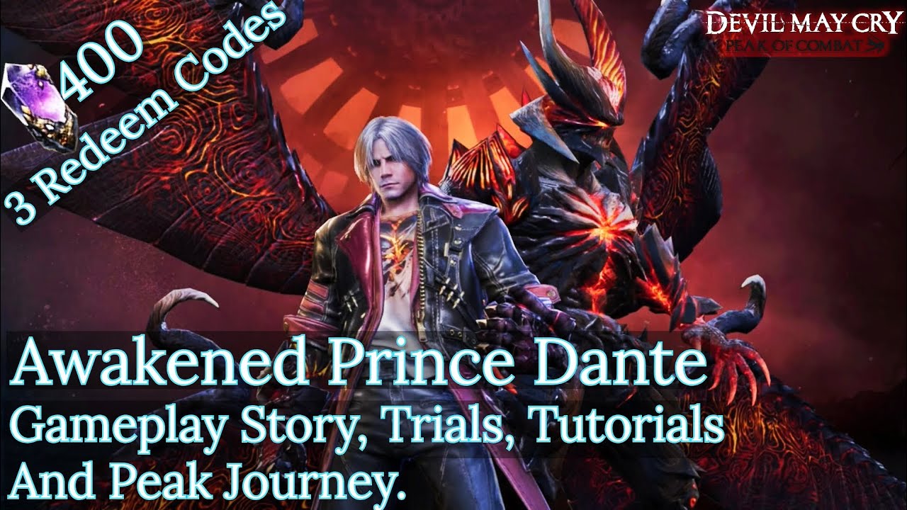 Devil May Cry: Peak of Combat DMC POC | 3 Redeem Codes | Awakened Prince Dante Gameplay | The ...