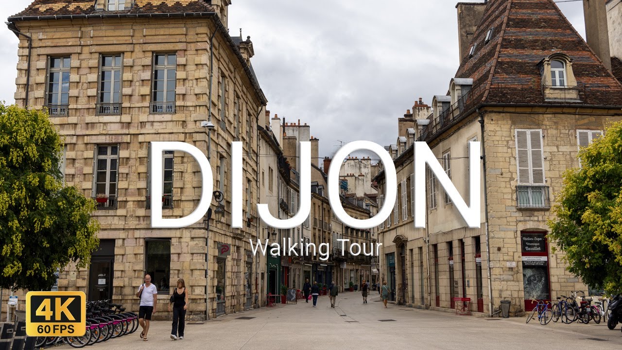 Dijon, France Walking Tour 1 4K - YouTube