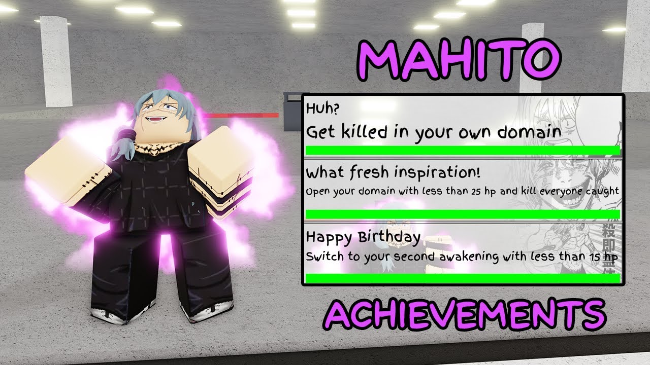 How to Complete All Of Mahito's Achievements in Jujutsu Shenaningans ...
