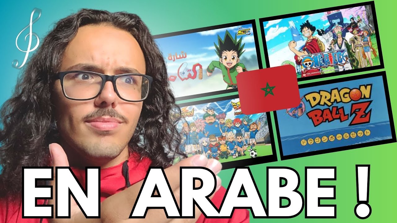 Les MEILLEURS OPENING D'ANIME EN ARABE (Jojo, Inazuma Eleven, One Piece ...