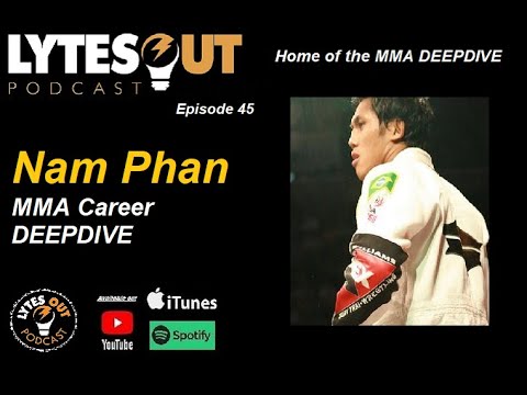 Nam Phan UFC Career DEEPDIVE - Episode 45 / #ufc - YouTube