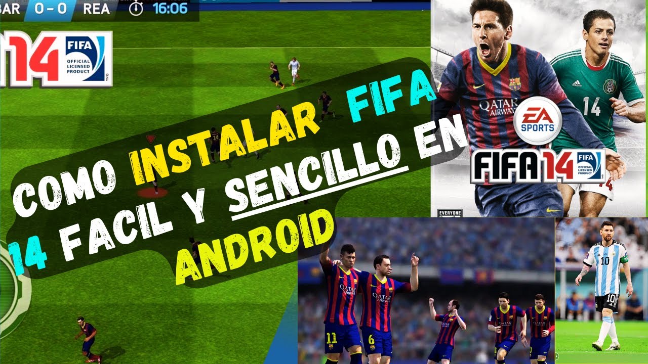 Como Instalar FIFA 14 en tu Android sin Complicaciones: Guía Rápida ...