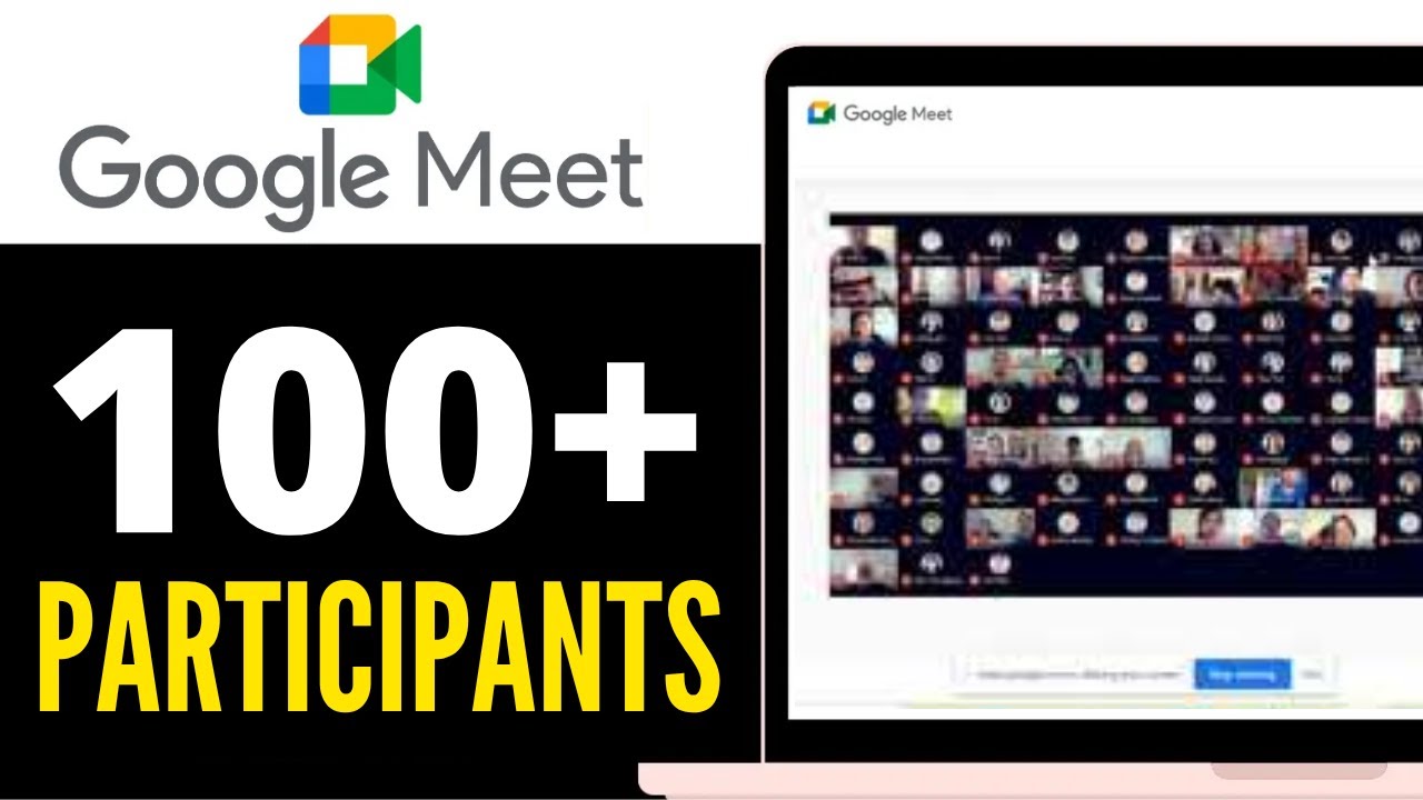 How to Conduct Online Meeting for More Than 100 Participants in Google ...