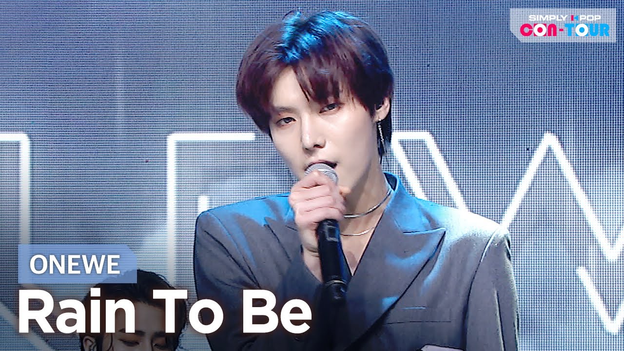 [Simply K-Pop CON-TOUR] ONEWE (원위) - Rain To Be (비를 몰고 오는 소년) _ Ep.475 ...