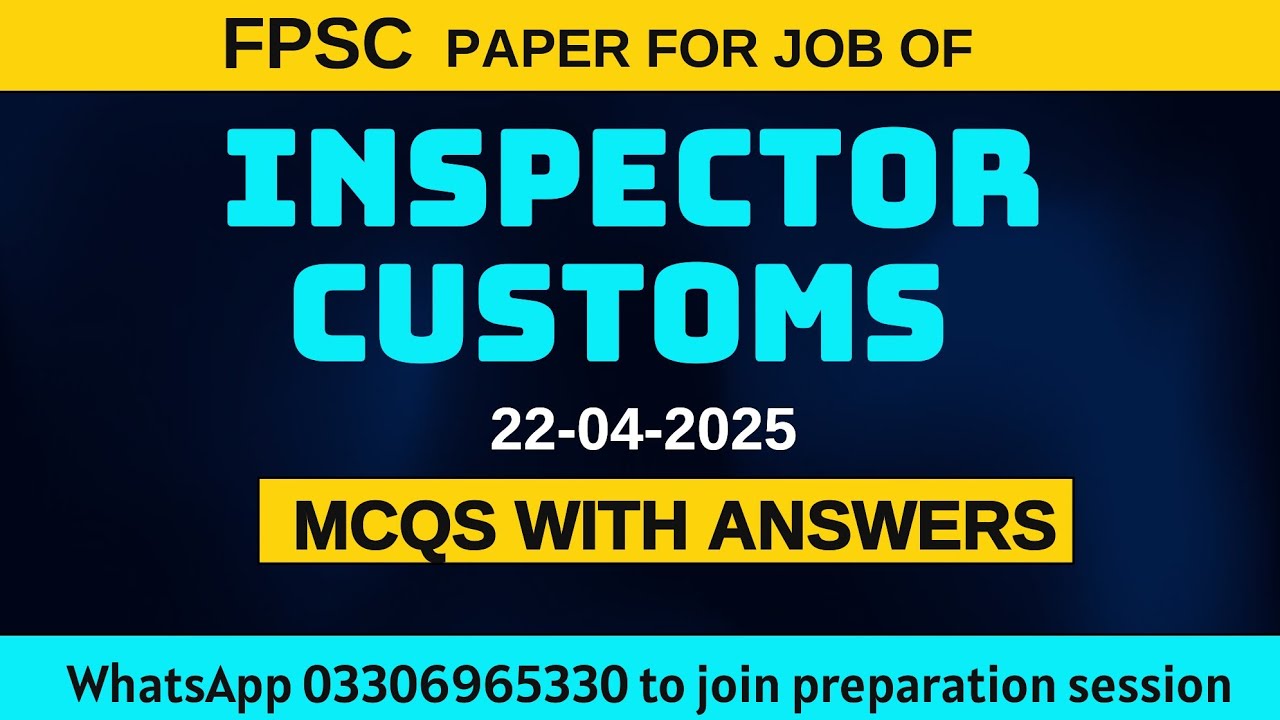 Inspector customs/ intelligence officer FPSC mcqs discussion - One ...