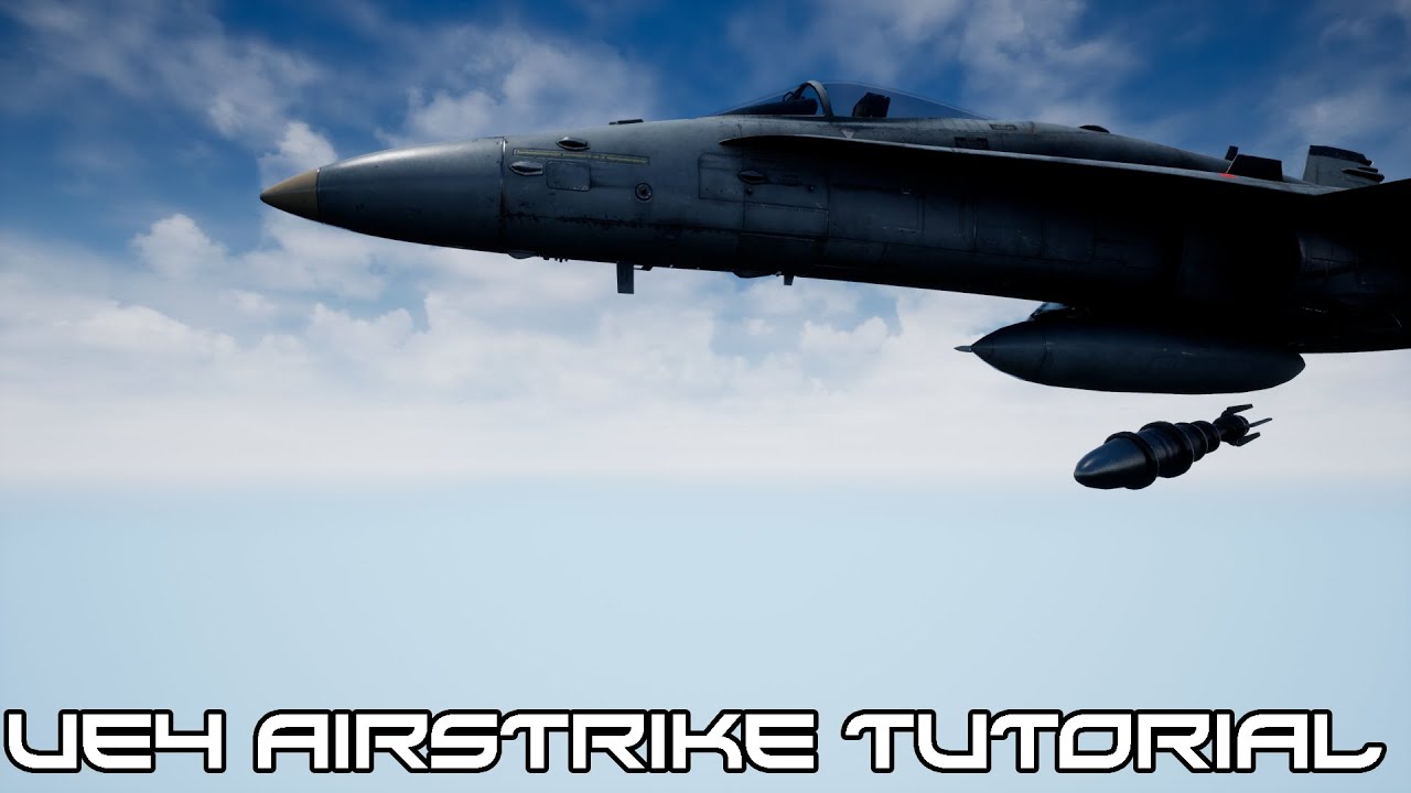 UE4 Airstrike tutorial ( Quick ) Works with UE5! - YouTube